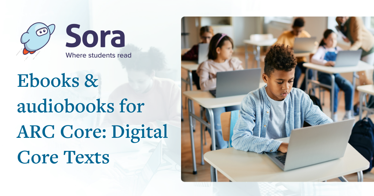 ARC Core: Digital Core Texts in Ebook & Audiobook Formats